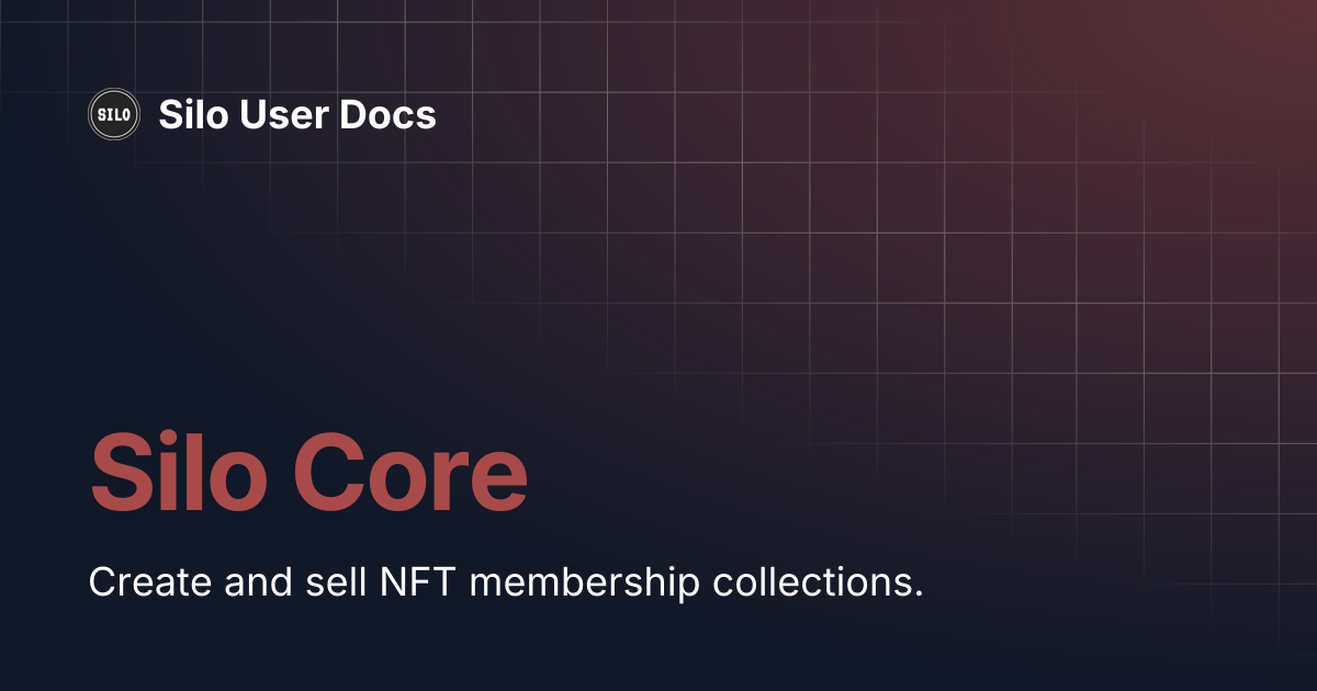 Silo Core | Silo User Docs